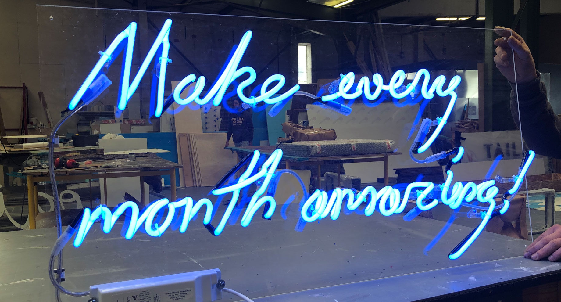 Make every month amazing! - neon sign